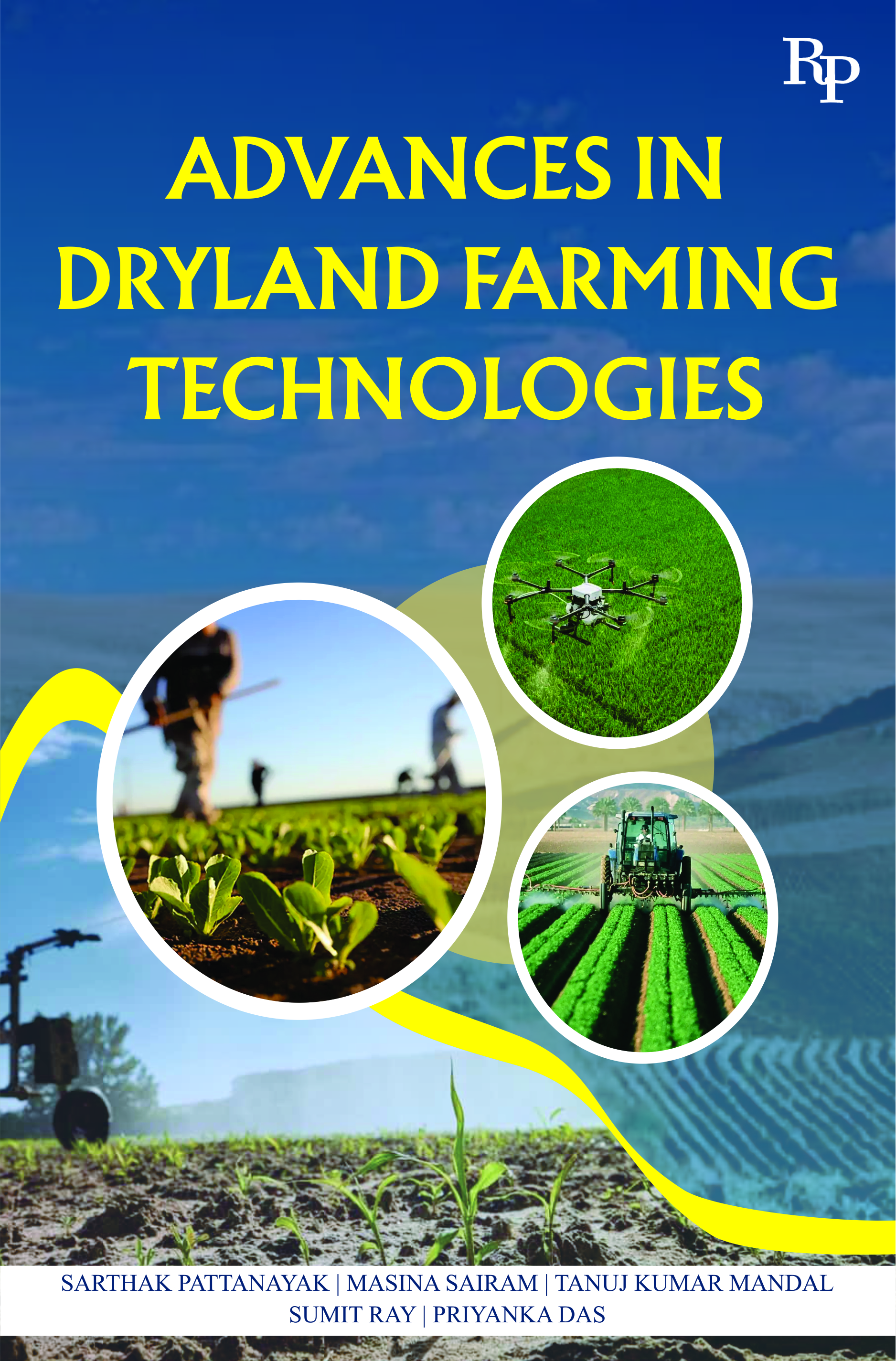 Advances in Dryland Farming Technologies