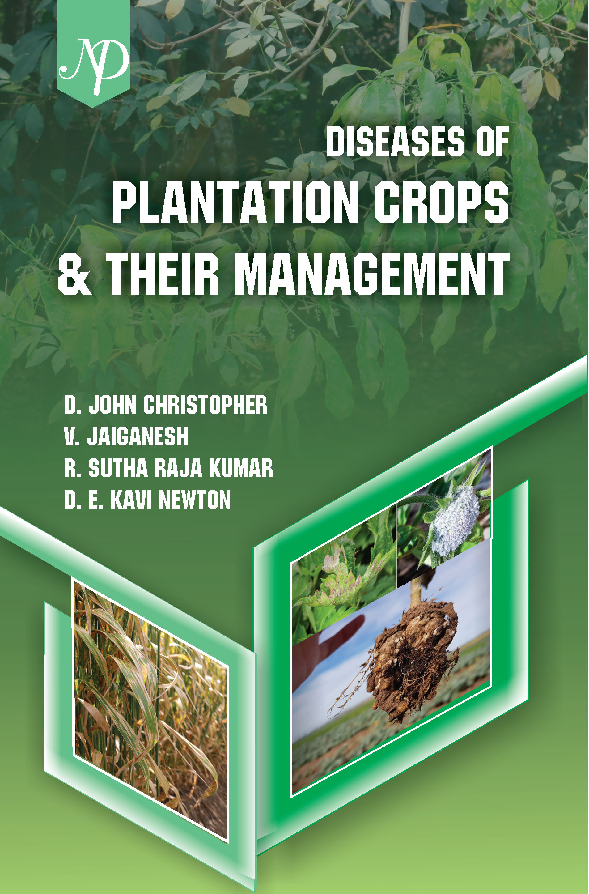 Diseases of Plantation Crops and Their Management