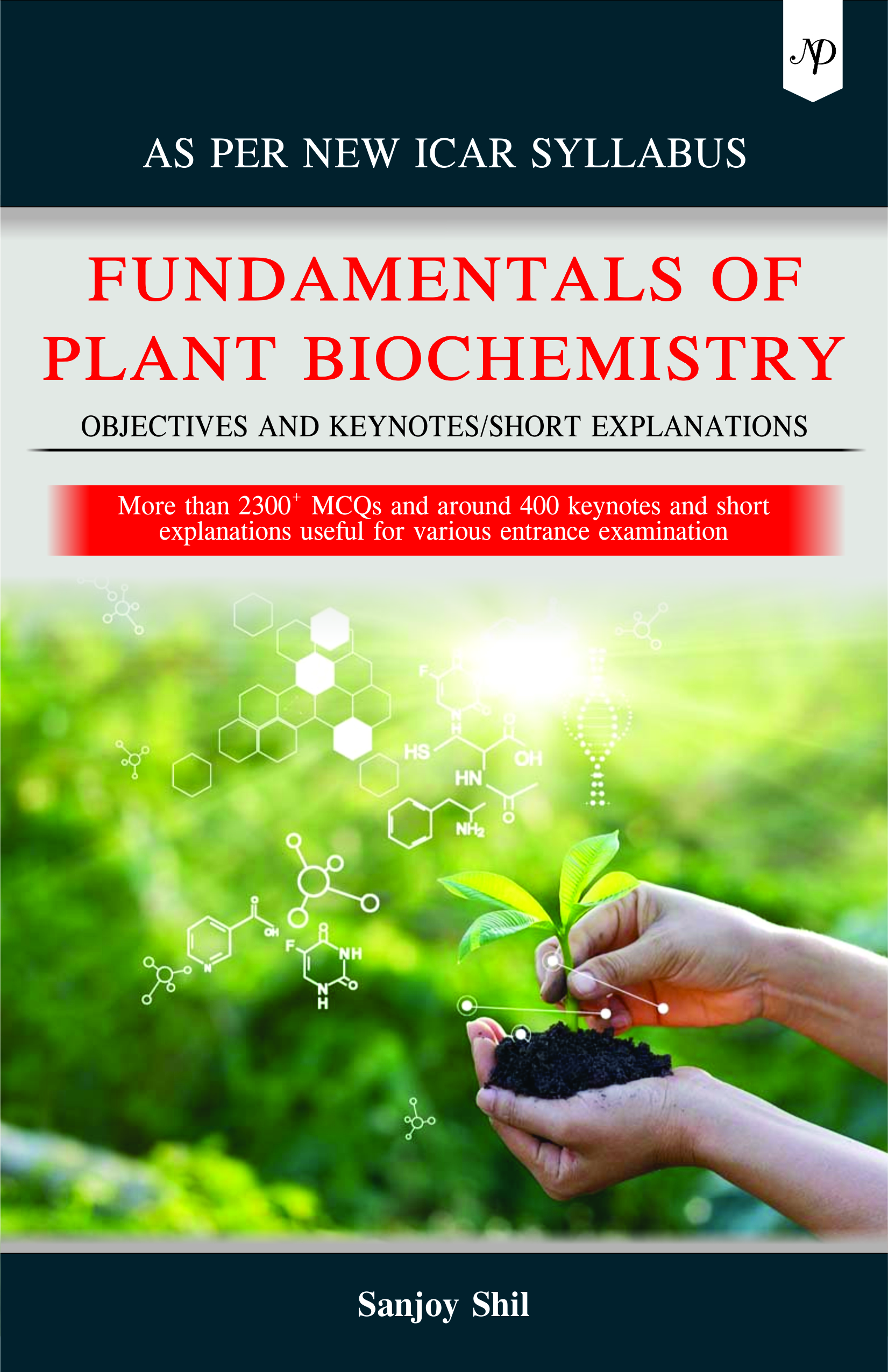 Fundamentals of Plant Biochemistry - Objectives and Keynotes/ Short ...