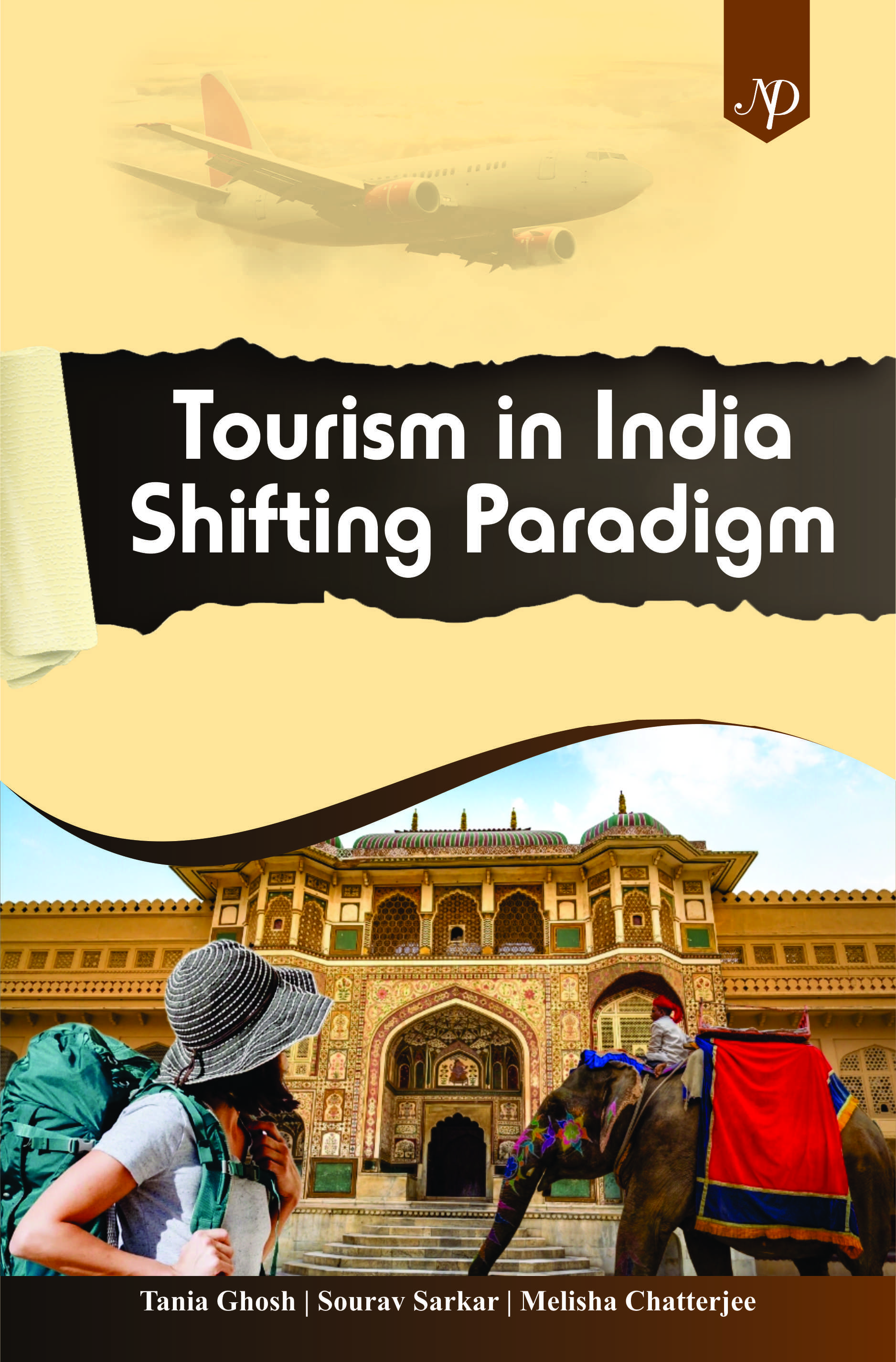 Tourism In India Shifting Paradigm