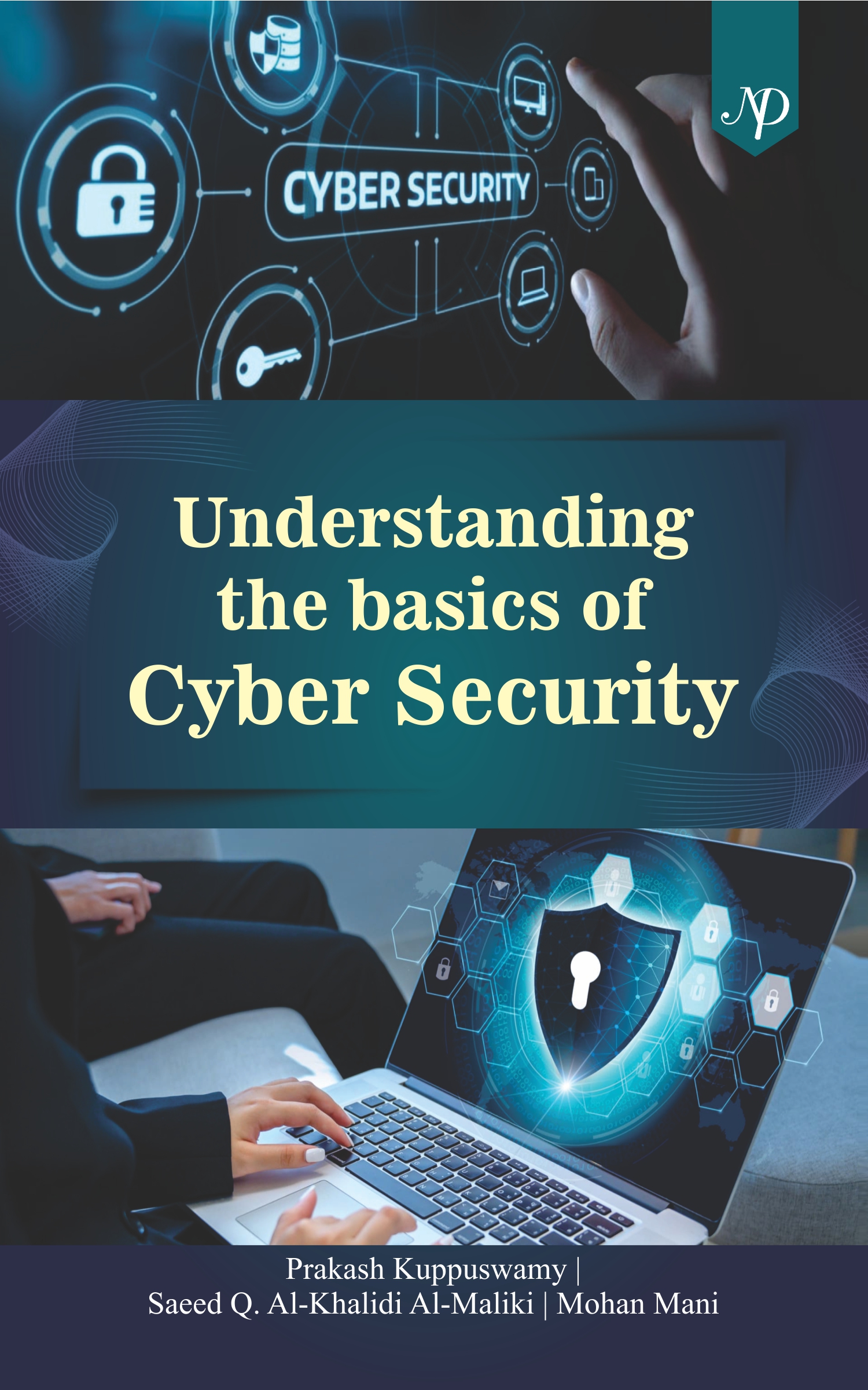 Understanding the basics of Cyber Security