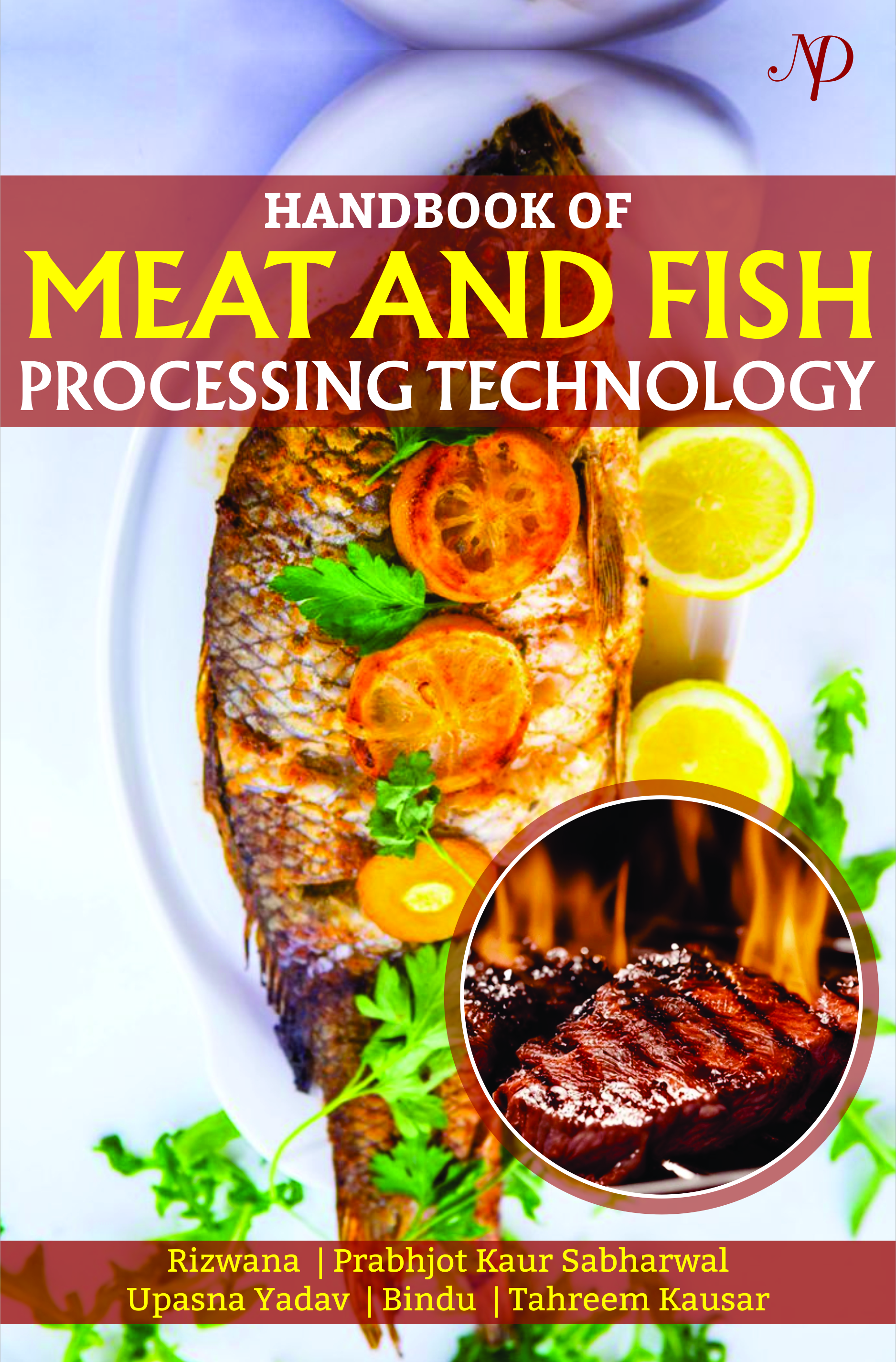 Handbook of Meat and Fish Processing Technology